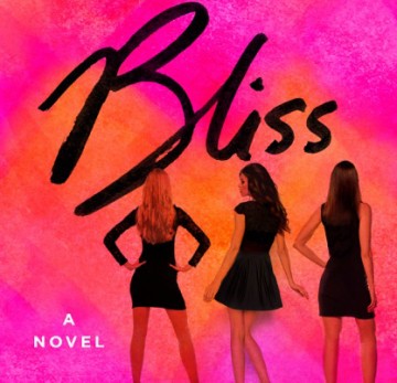 Book Review: "Bliss" By Shay Mitchell And Michaela Blaney - UrbanMoms